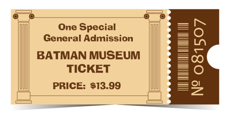 Museum Entry Tickets – Batman Museum